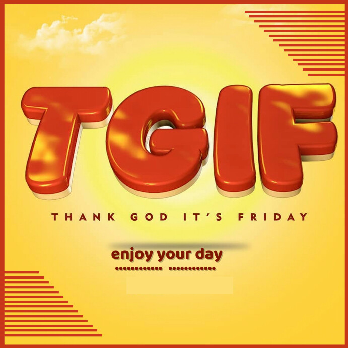 tgif Thank God its friday Template | PosterMyWall