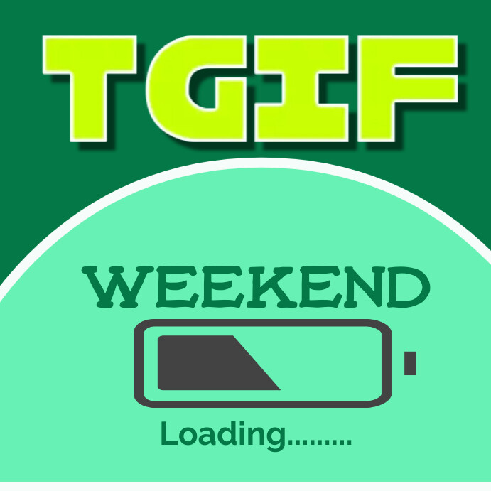 TGIF weekend instagram post template | PosterMyWall