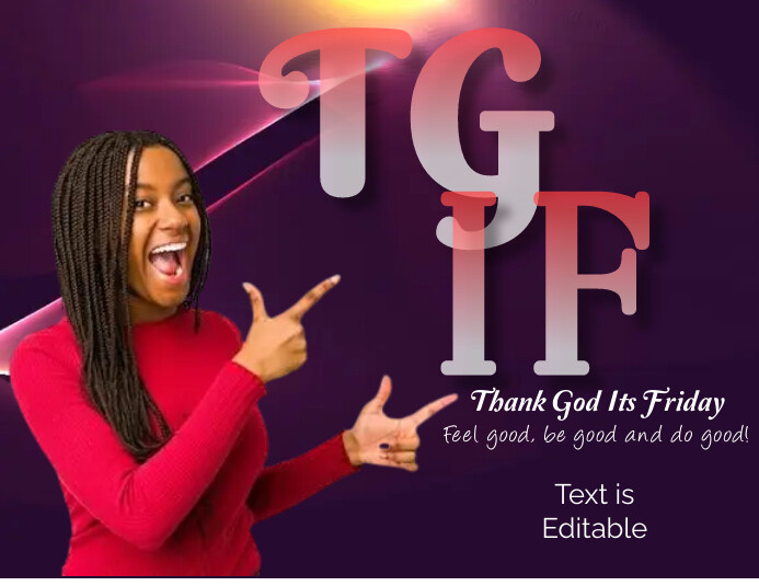 Thank God it's Friday (TGIF) Template | PosterMyWall