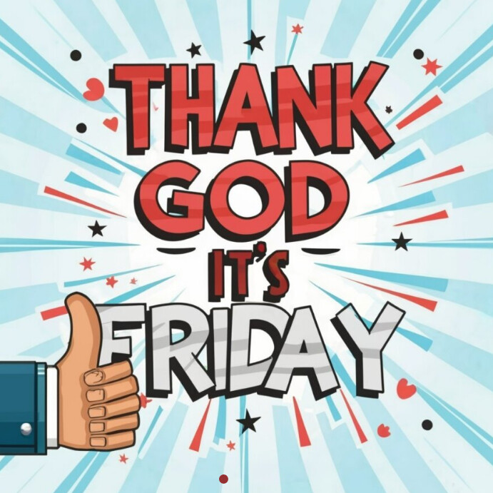 Plantilla de Thank God it's Friday design template | PosterMyWall