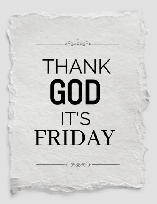 Thank God it's Friday Template | PosterMyWall