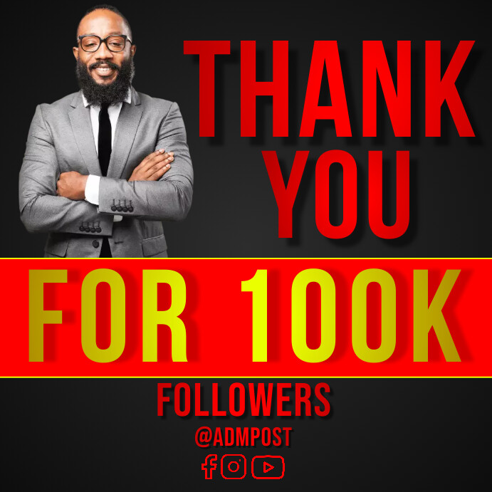 thank you 100k followers Template | PosterMyWall