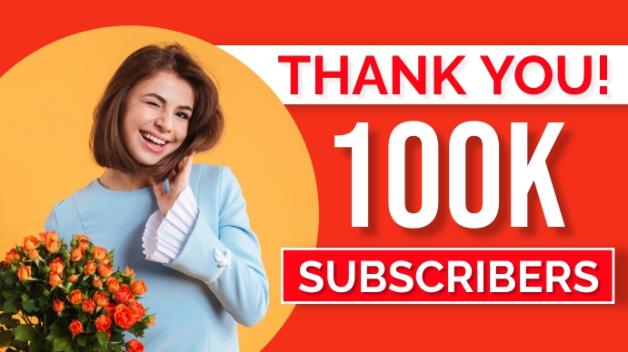 Copy of Thank you 100k YouTube Subscribers Template | PosterMyWall
