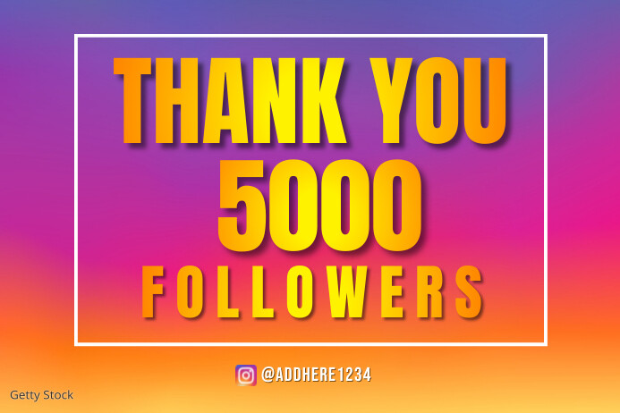 Copy of thank you 5000 followers | PosterMyWall