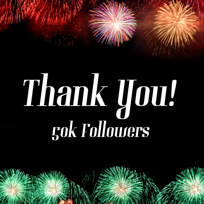 Thank you 50k followers Template | PosterMyWall