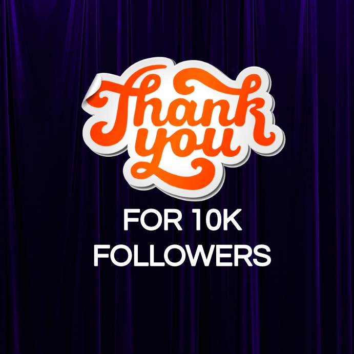thank you for 10k followers Template | PosterMyWall