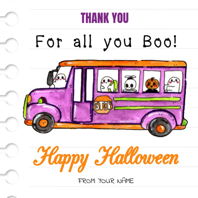 Thank you for all you Boo - School Bus Driver appreciation Templat ...