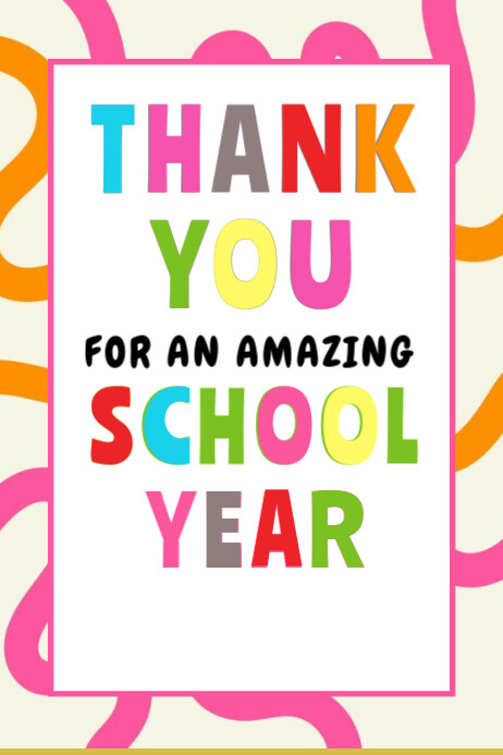 Thank you for an amazing school year template | PosterMyWall