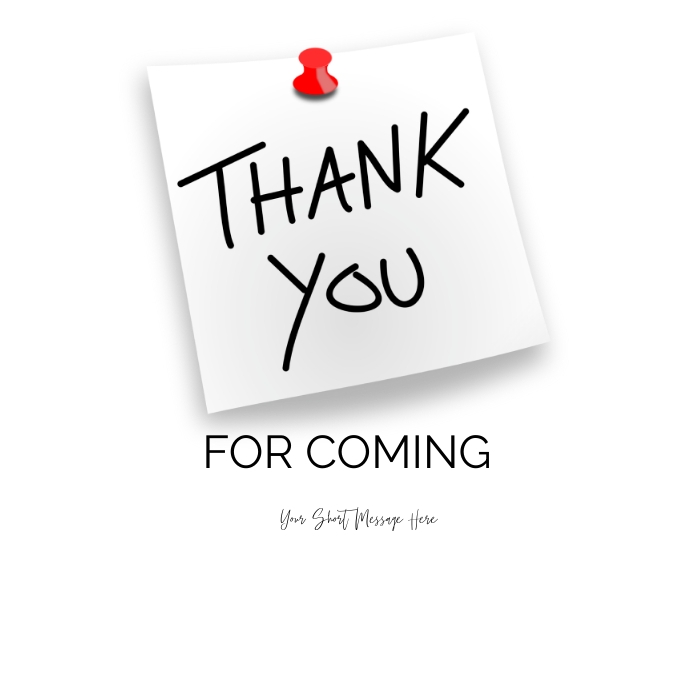 thank you for coming Template | PosterMyWall