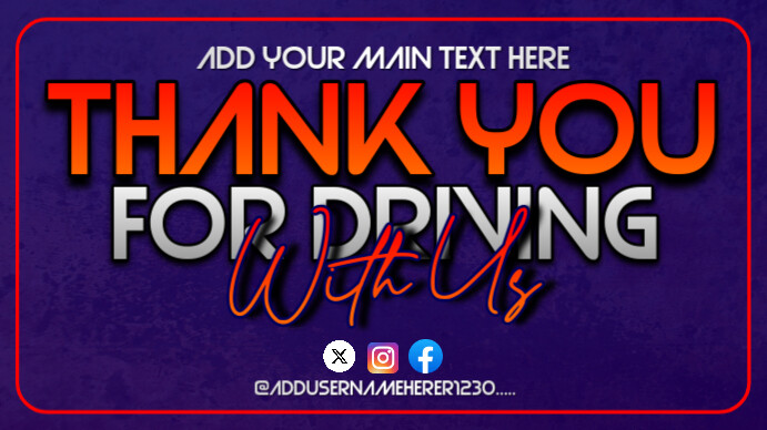 Thank You For Driving With Us Template | PosterMyWall