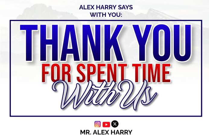 thank you for spent time with us Template | PosterMyWall