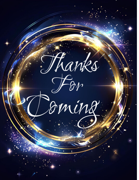 Thanks For Coming Templat | PosterMyWall