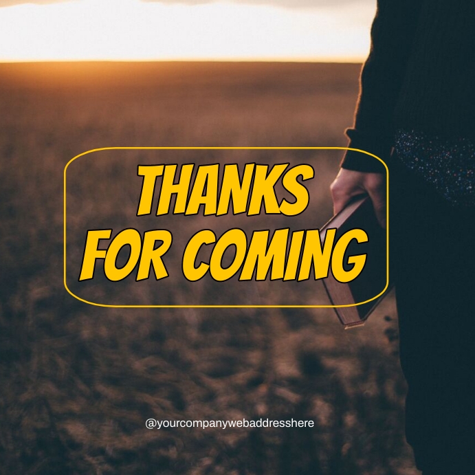 Plantilla de thanks for coming | PosterMyWall