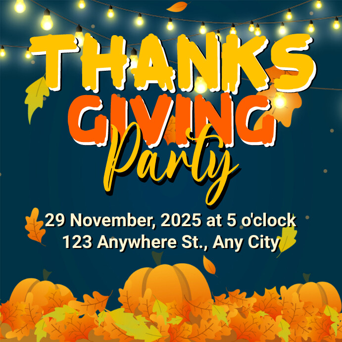Thanks Giving Party Instagram Post Template | PosterMyWall