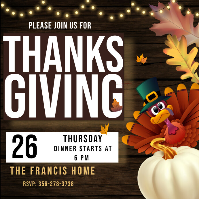 thanksgiving, thanksgiving dinner Template | PosterMyWall
