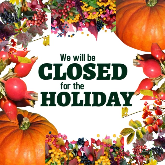 White Thanksgiving Closed Sign - Fall Holiday Business Hours Notice ...