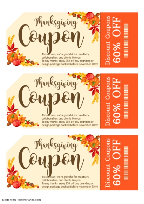 Copy of Thanksgiving Coupon | PosterMyWall