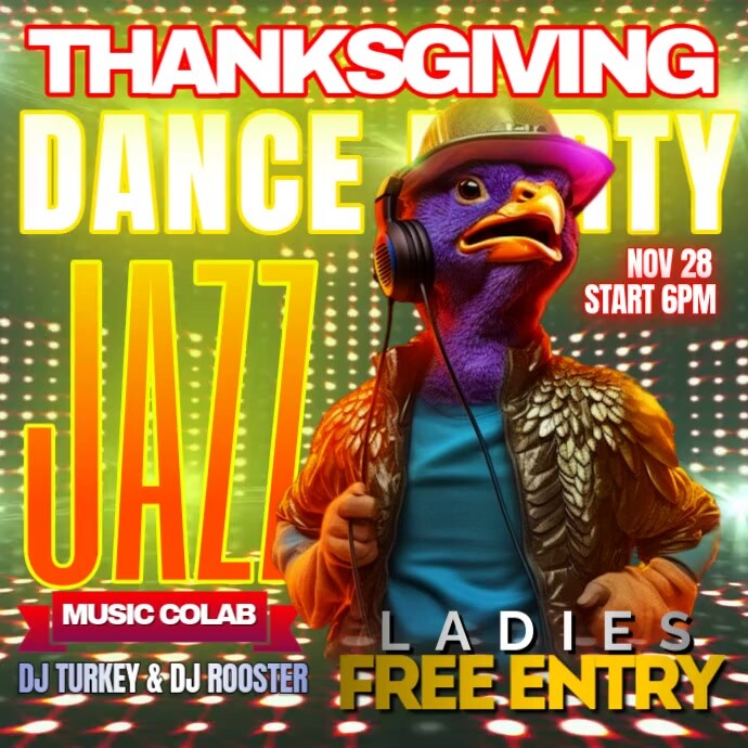 Thanksgiving Dance Party Jazz Template | PosterMyWall