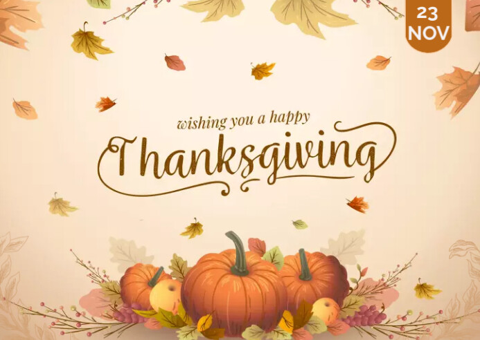 THANKSGIVING DAY 2023 Template | PosterMyWall