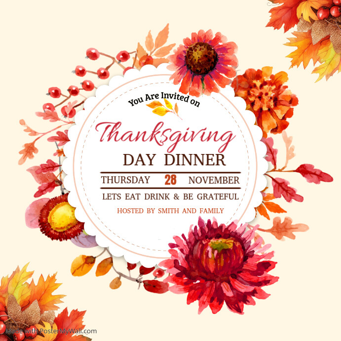 Thanksgiving Dinner Template | PosterMyWall