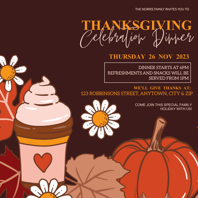 THANKSGIVING DINNER FAMILY EVENT TEMPLATE | PosterMyWall