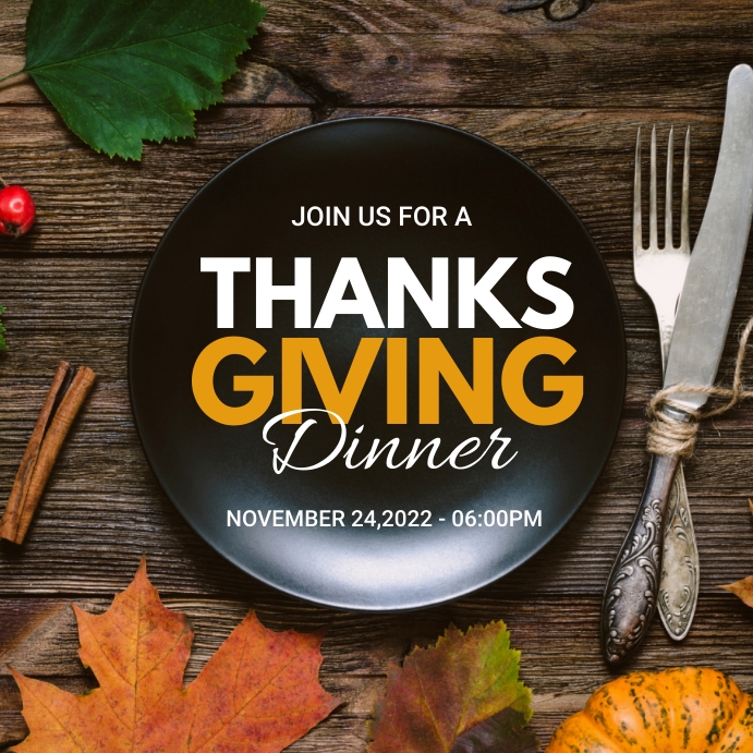 Thanksgiving Dinner Instagram Post. Template | PosterMyWall