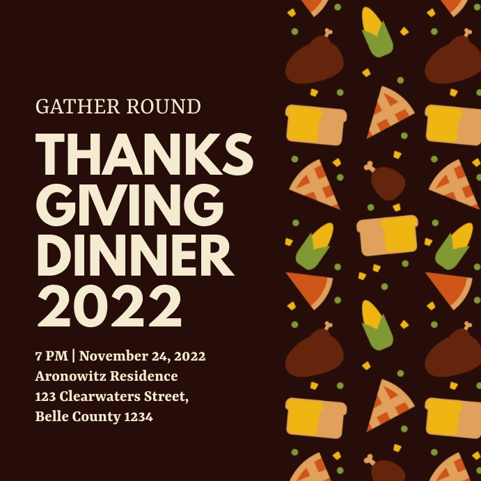 Thanksgiving Dinner Instagram Post. Template | PosterMyWall