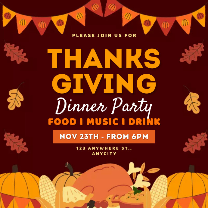 Thanksgiving Dinner Party Invitation Template | PosterMyWall