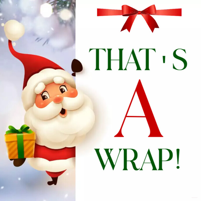 Copy of That's A Wrap | PosterMyWall