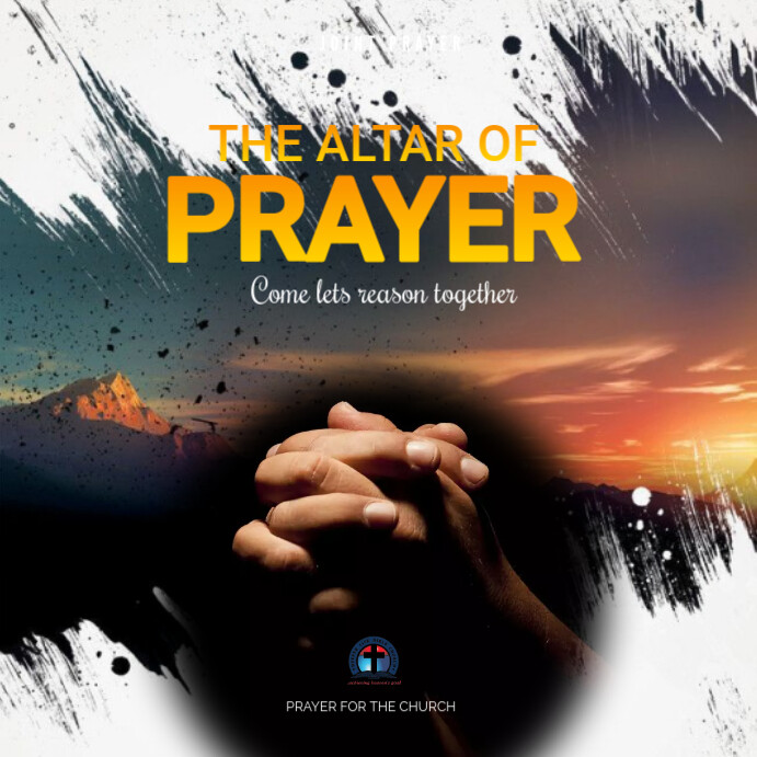 THE ALTAR OF PRAYER CHUCH FLYER (1) Template | PosterMyWall