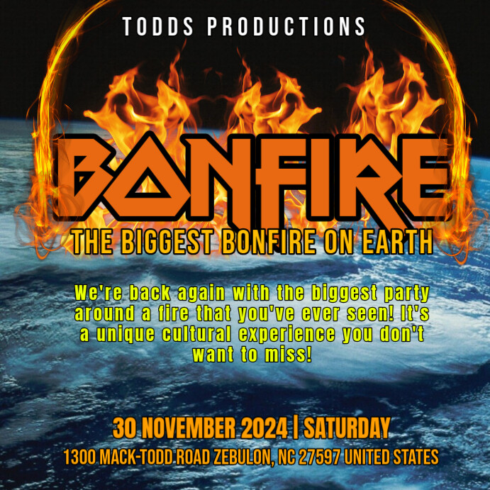 The Biggest Bonfire On Earth Instagram Post Template | PosterMyWall