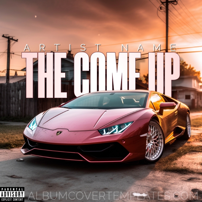 The Come Up - albumcovertemplates.com | PosterMyWall