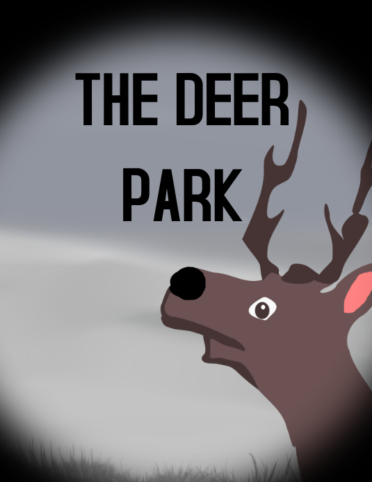 Copy of The Deer Park | PosterMyWall