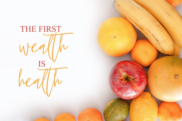 Copy of The first wealth is health quote | PosterMyWall
