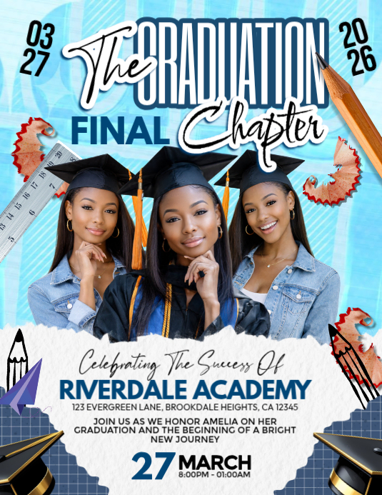 The Graduation Final Chapter Celebration Template | PosterMyWall