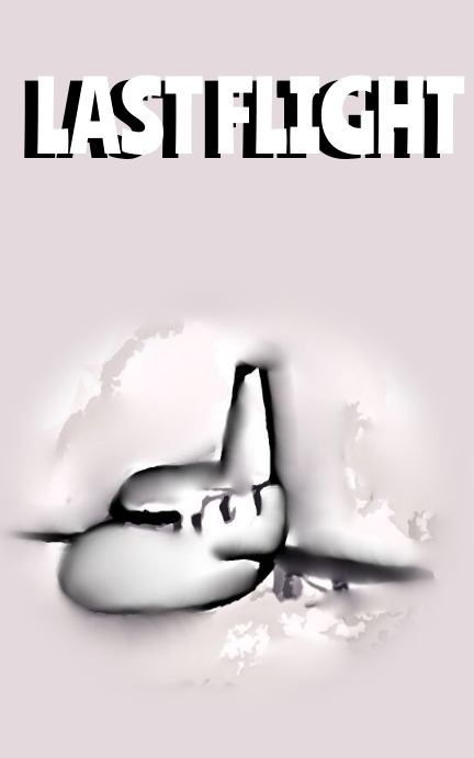The last flight Template | PosterMyWall