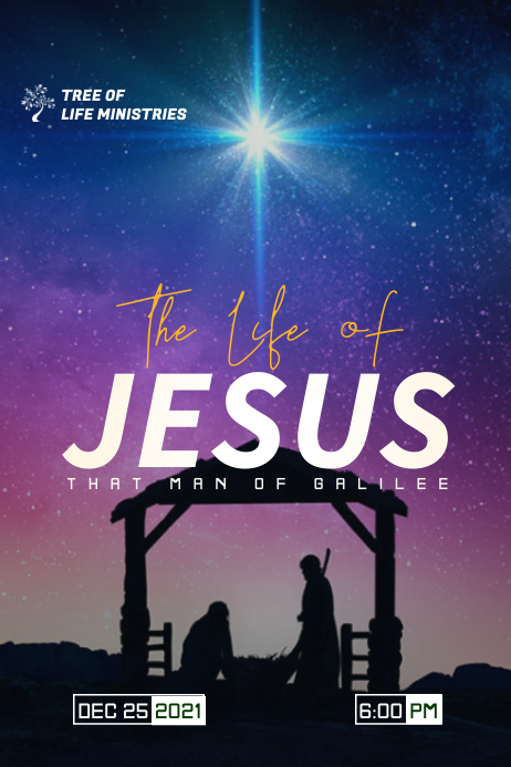 Copy of THE LIFE OF JESUS | PosterMyWall