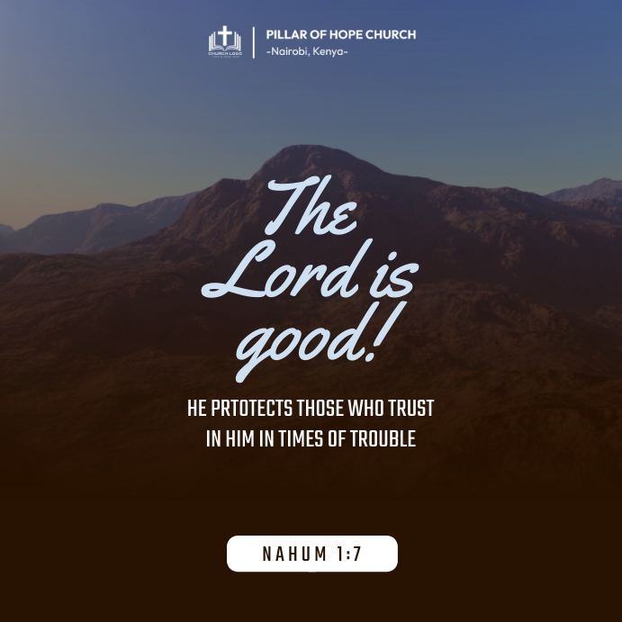 The Lord is good Template | PosterMyWall