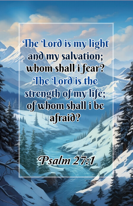 The Lord is my light and my salvation. Template | PosterMyWall