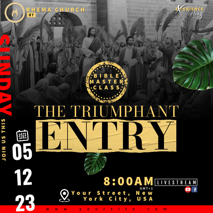 The Triumphant Entry Template | PosterMyWall