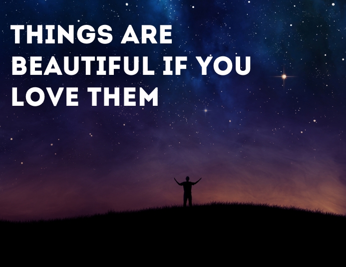 Copy of Things are beautiful quote | PosterMyWall