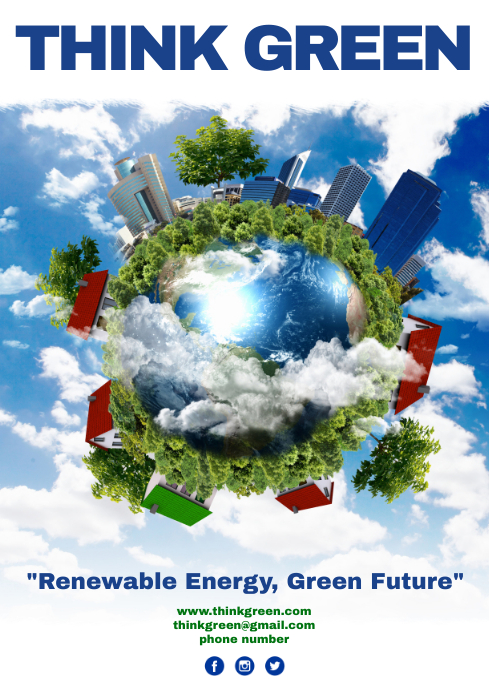 Copy of Think Green Campaign Poster | PosterMyWall