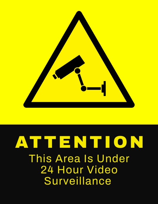 This Area Is Under 24 Hour Video Surveillance Template | PosterMyWall