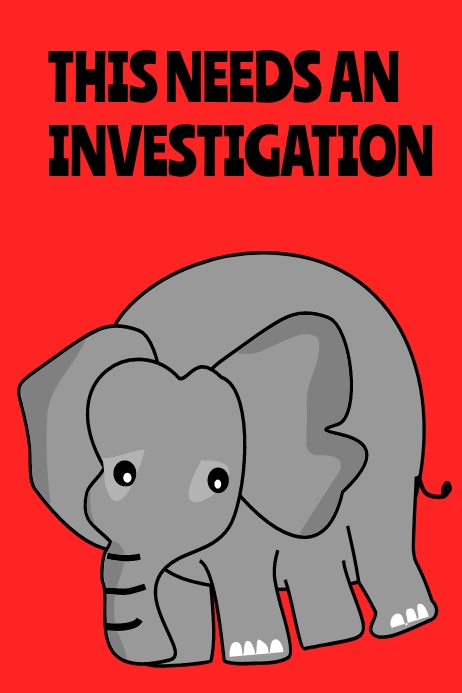 This needs an investigation Template | PosterMyWall