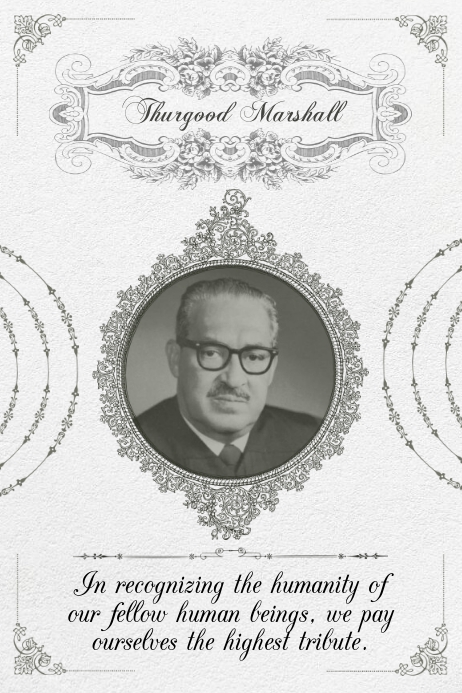 Plantilla de Thurgood Marshall Black History Month Quote | PosterMyWall