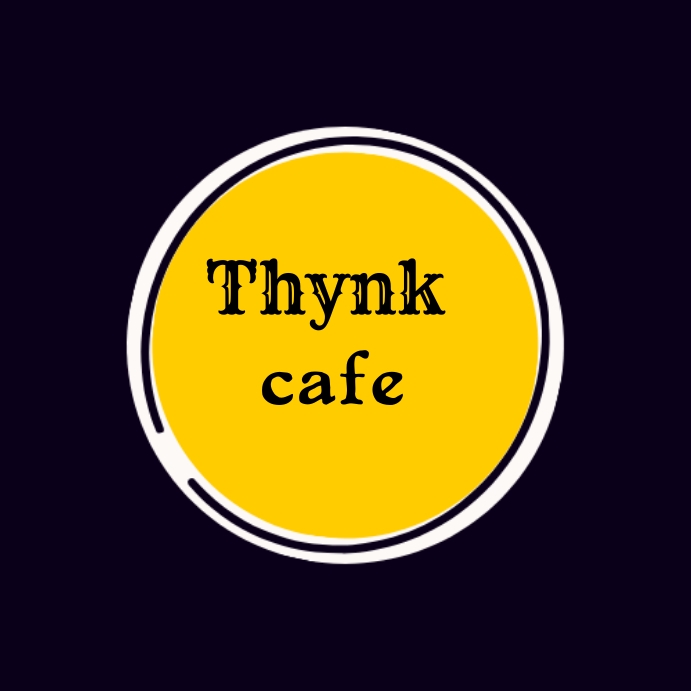 Thynk cafe Templat | PosterMyWall
