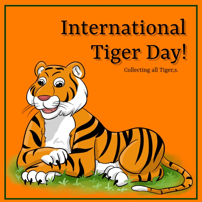 tiger day Template | PosterMyWall