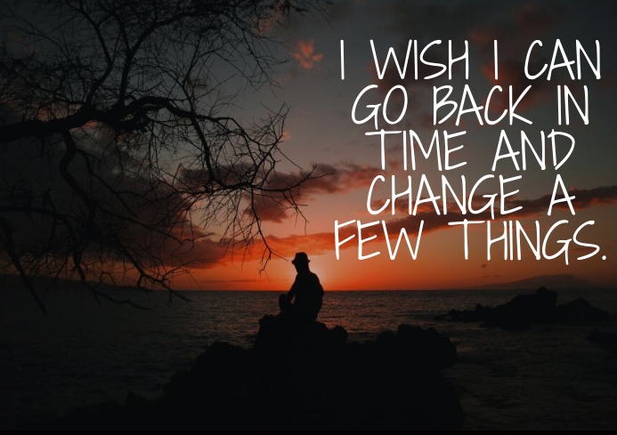 TIME AND CHANGE QUOTE TEMPLATE | PosterMyWall