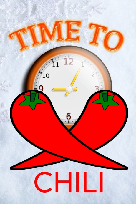 Time for chili poster Template | PosterMyWall
