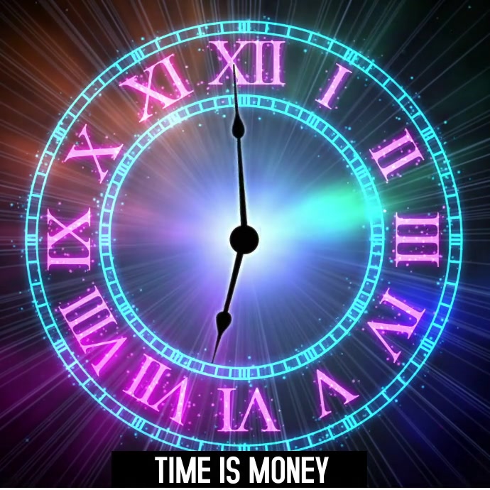 TIME IS MONEY Template | PosterMyWall